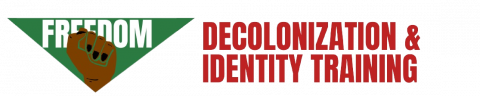 Decolonize The Nation | HE OFFICIAL DECOLONIZATION & IDENTITY EDUCATION COURSE